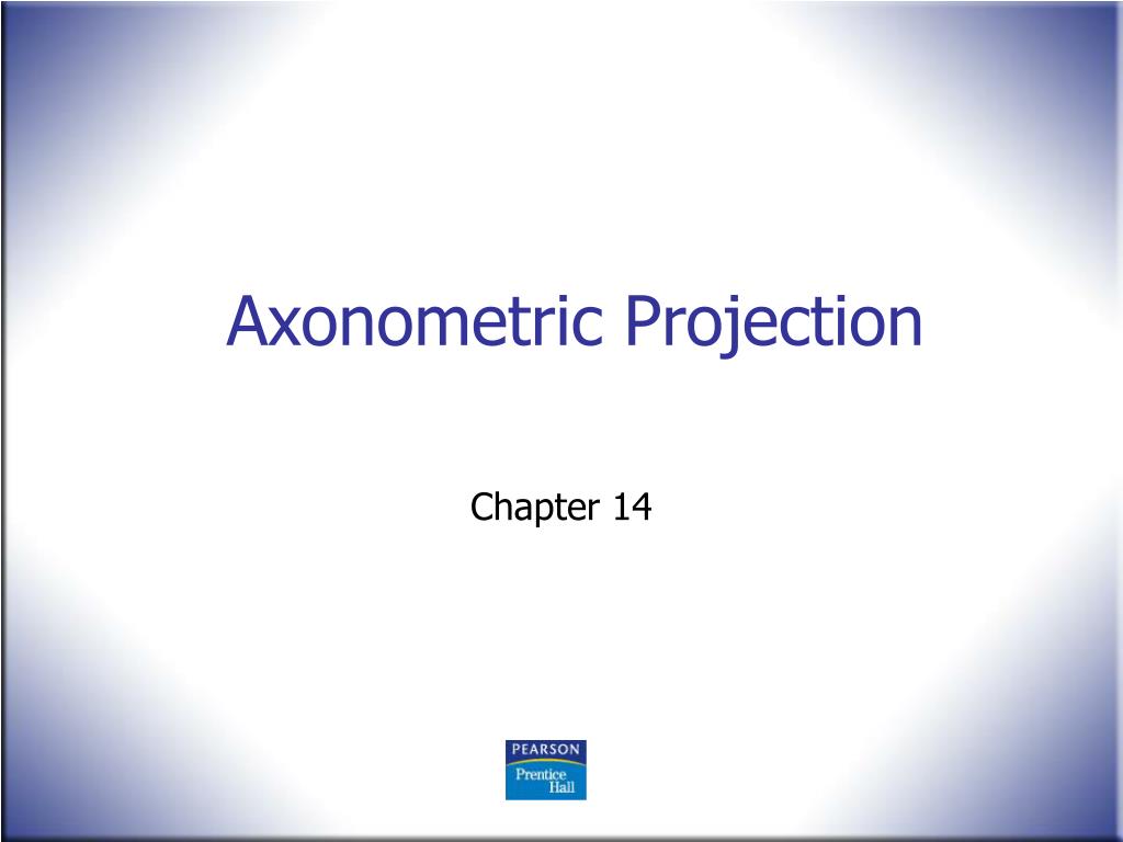 PPT - Axonometric Projection PowerPoint Presentation, free download ...