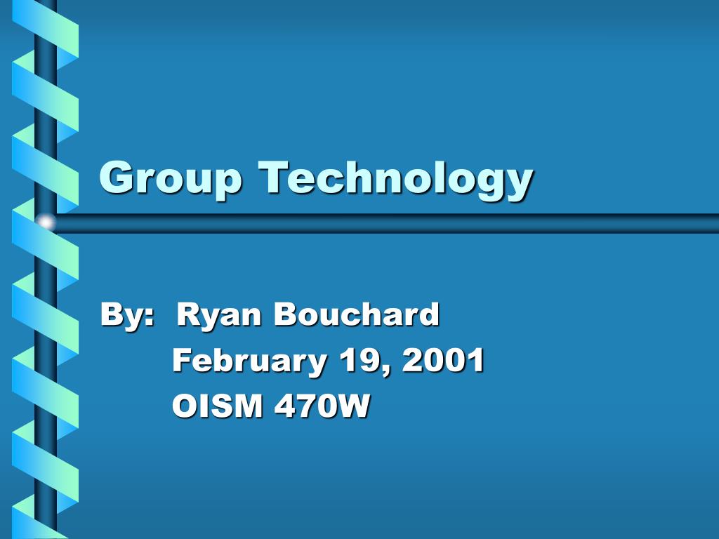 PPT - Group Technology PowerPoint Presentation, free download - ID:1291870