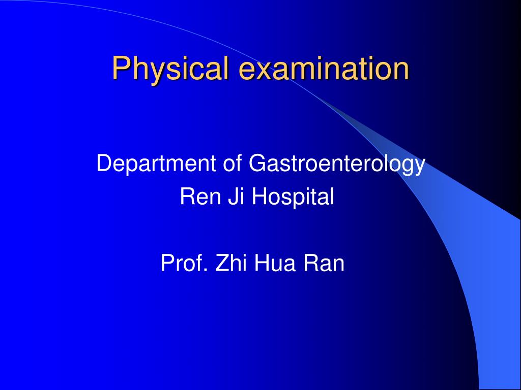 PPT - Physical examination PowerPoint Presentation, free download - ID ...