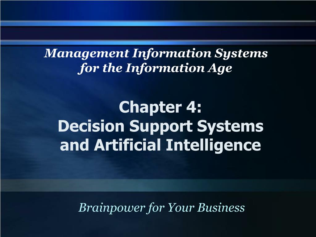 PPT - Chapter 4: Decision Support Systems and Artificial Intelligence ...