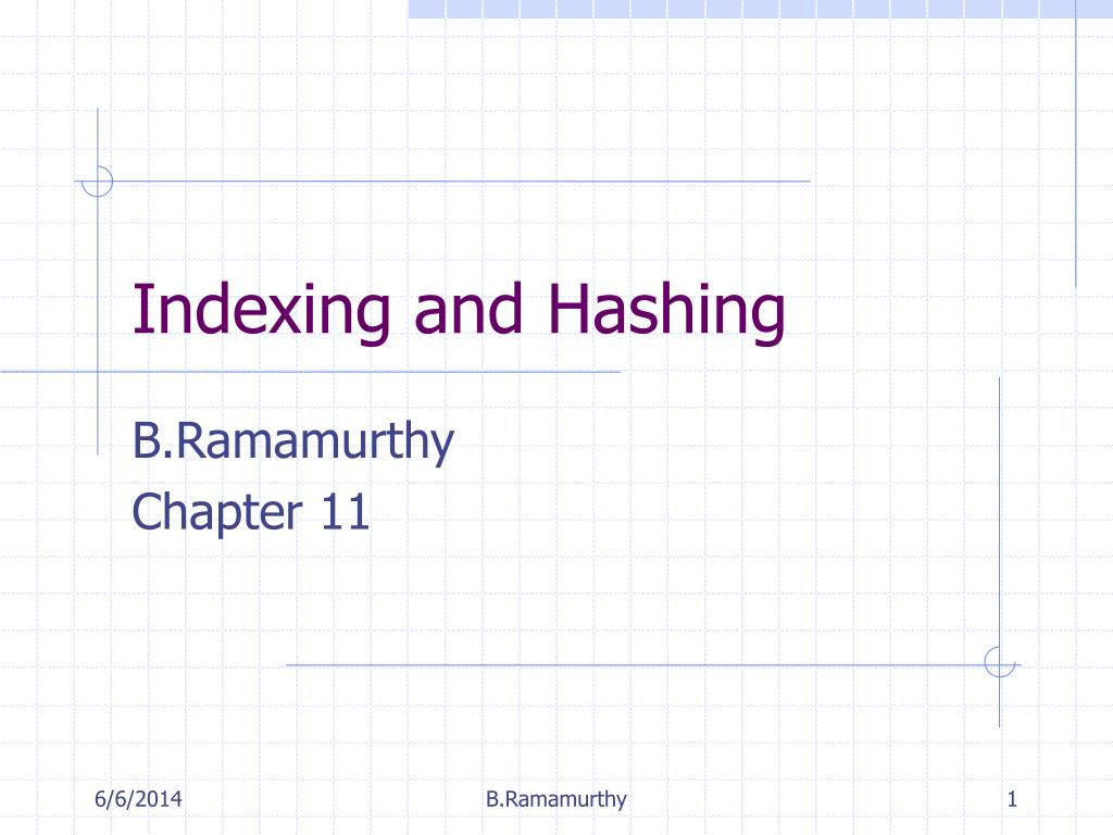 PPT - Indexing and Hashing PowerPoint Presentation, free download - ID ...