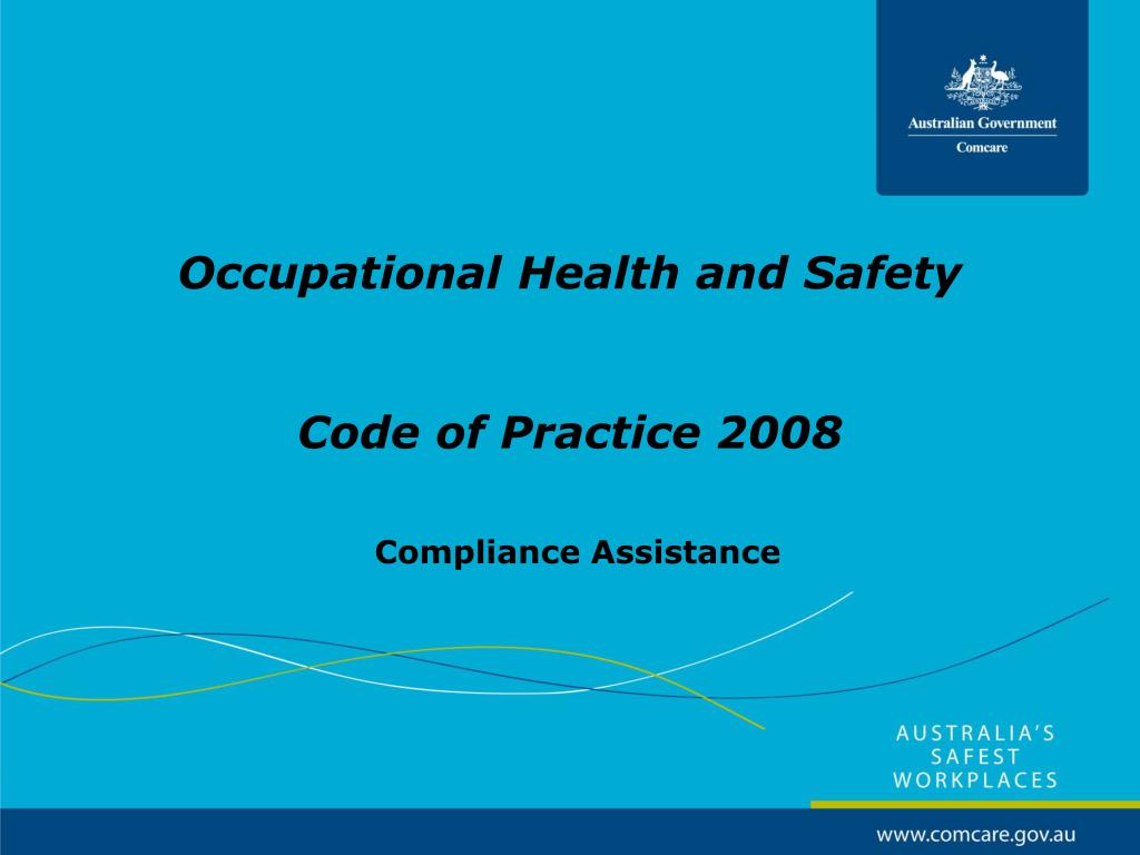 PPT - Occupational Health and Safety Code of Practice 2008 PowerPoint ...