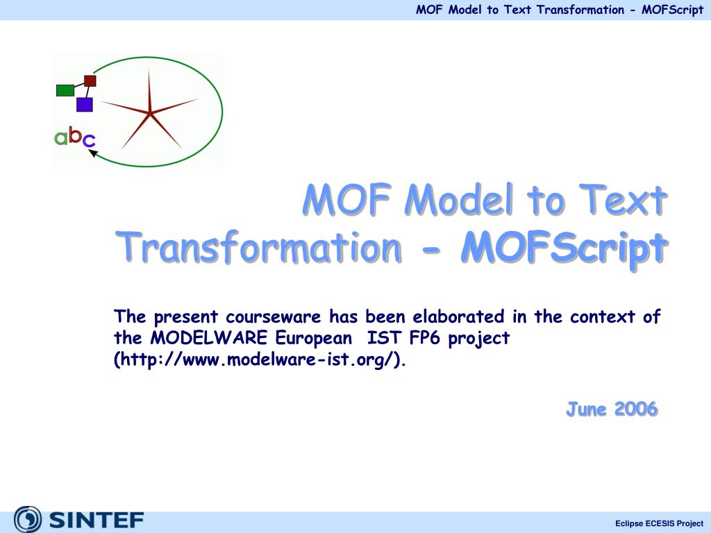 Ppt Mof Model To Text Transformation Mofscript Powerpoint Presentation Id1295101