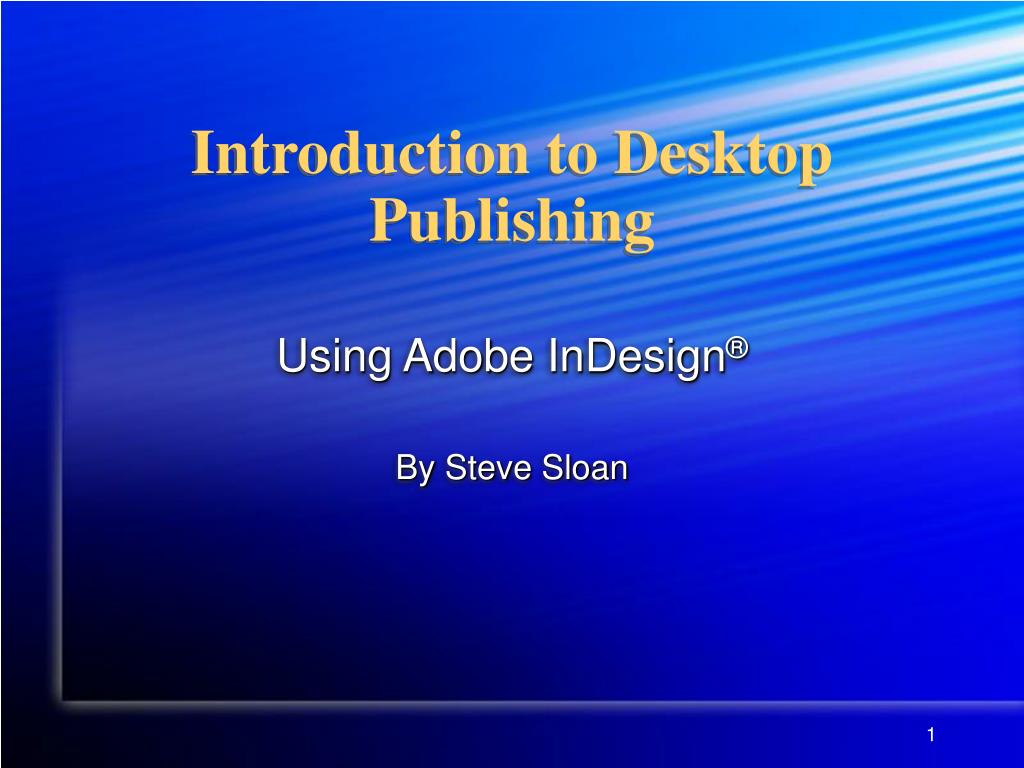 PPT - Introduction to Desktop Publishing PowerPoint Presentation, free ...