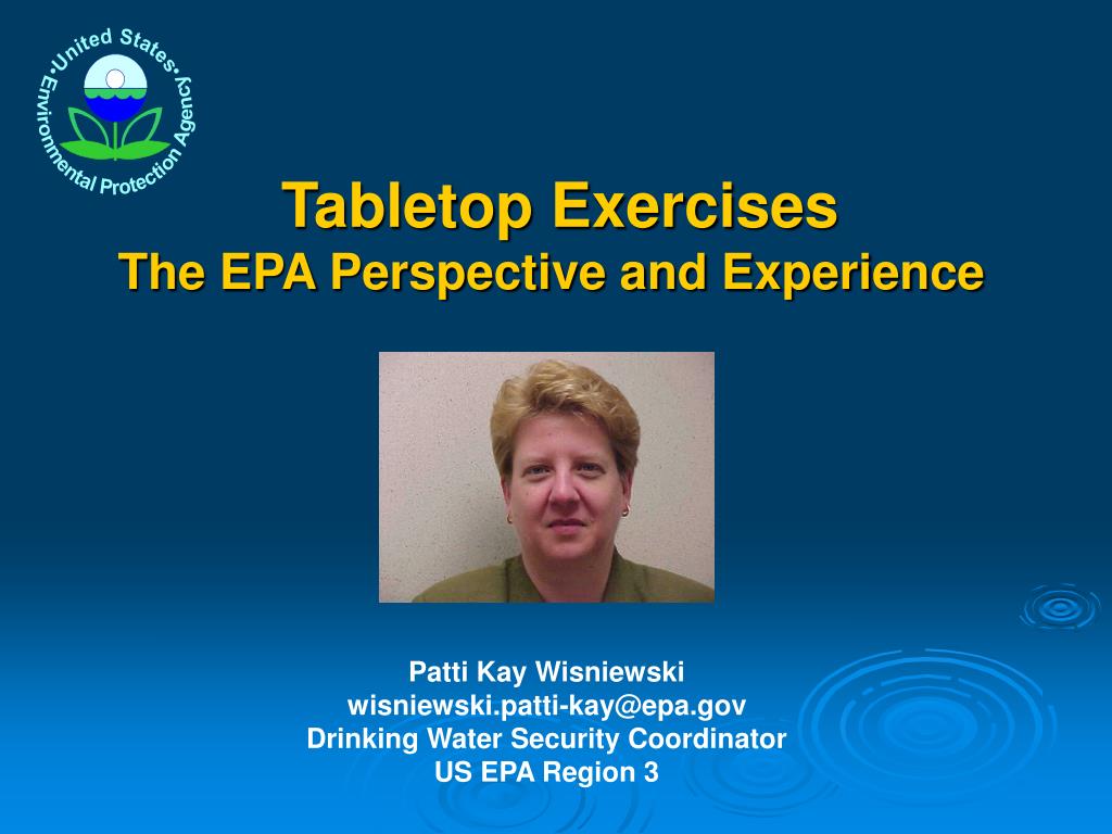 PPT - Tabletop Exercises The EPA Perspective and Experience PowerPoint ...