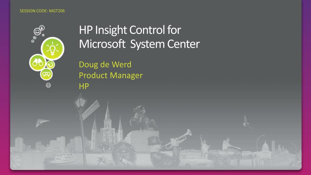PPT - HP Insight Control for Microsoft System Center PowerPoint ...