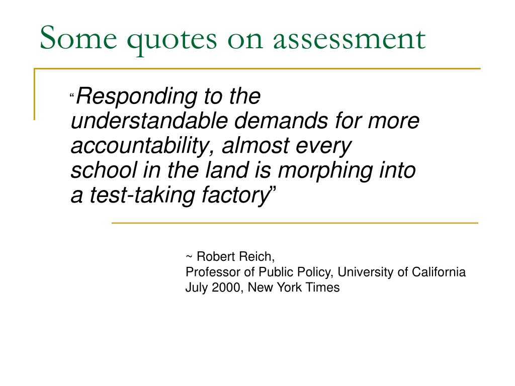 PPT - Some quotes on assessment PowerPoint Presentation, free download ...