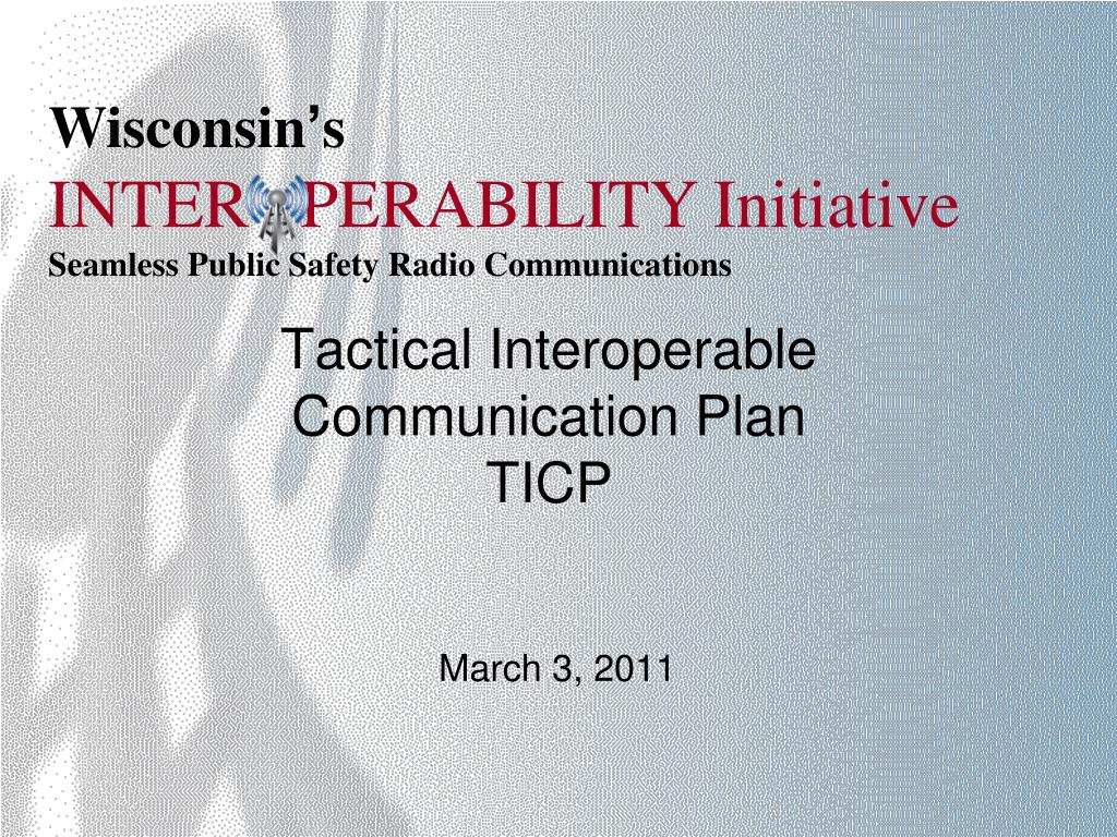 PPT - Tactical Interoperable Communication Plan TICP PowerPoint ...