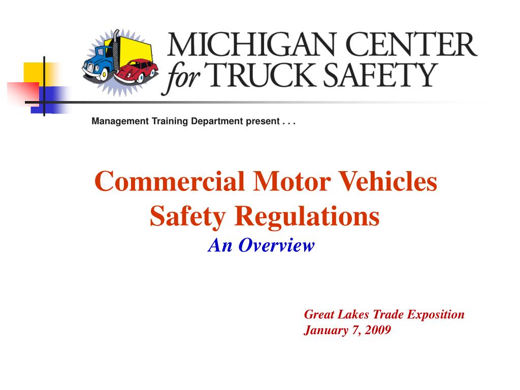 PPT - Commercial Motor Vehicles Safety Regulations An Overview ...