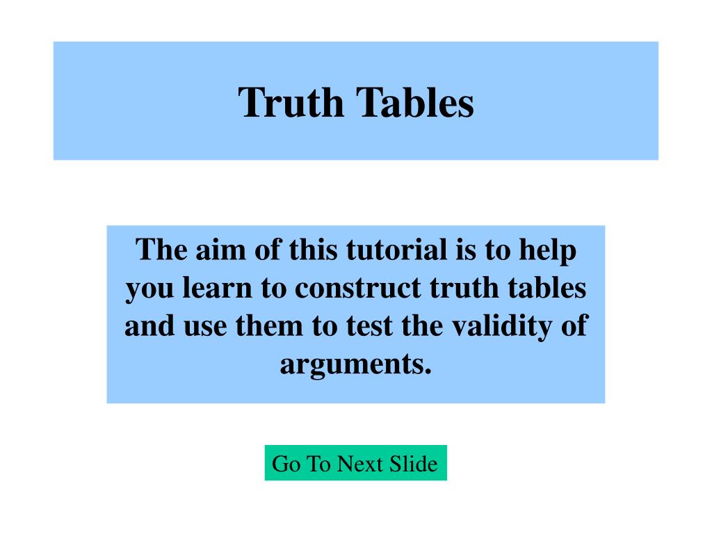 PPT - Truth Tables PowerPoint Presentation, free download - ID:1296886