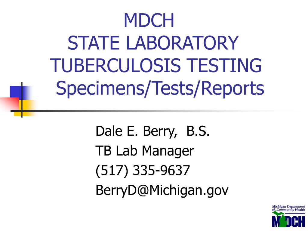 PPT - MDCH STATE LABORATORY TUBERCULOSIS TESTING Specimens/Tests ...