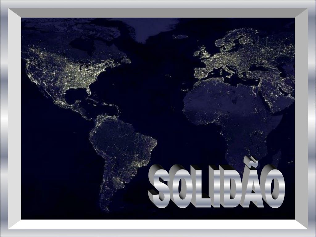 PPT - SOLIDÃO PowerPoint Presentation, free download - ID:1298381