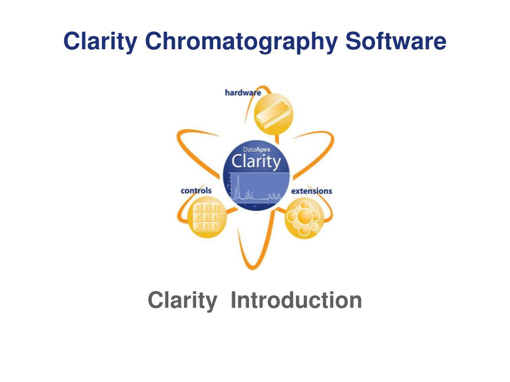 PPT - Clarity Chromatography Software PowerPoint Presentation, free ...