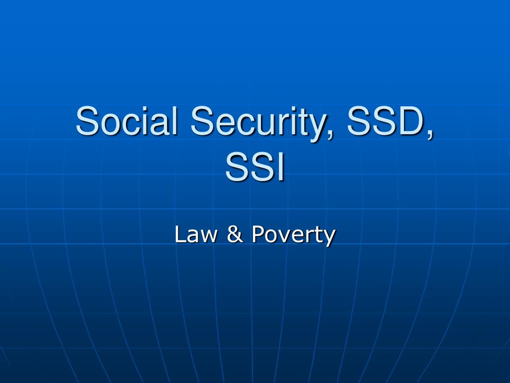PPT - Social Security, SSD, SSI PowerPoint Presentation, free download ...