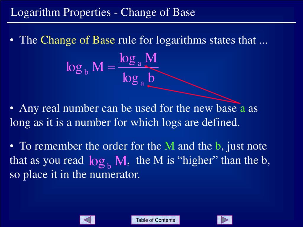 PPT - Logarithm Properties - Change of Base PowerPoint Presentation ...
