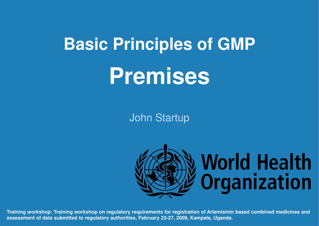 PPT - Basic Principles of GMP Premises PowerPoint Presentation, free ...