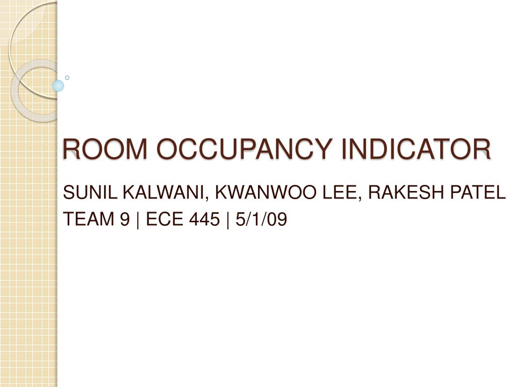 PPT - ROOM OCCUPANCY INDICATOR PowerPoint Presentation, free download ...
