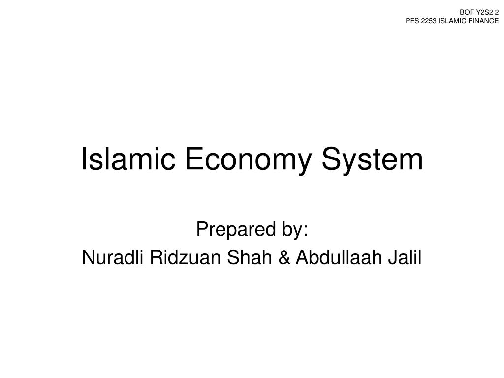 PPT - Islamic Economy System PowerPoint Presentation, free download ...