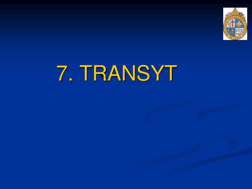 PPT - 7. TRANSYT PowerPoint Presentation, free download - ID:1305683