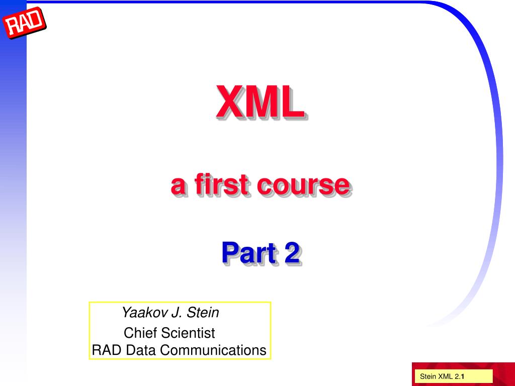 PPT - XML a first course Part 2 PowerPoint Presentation, free download ...