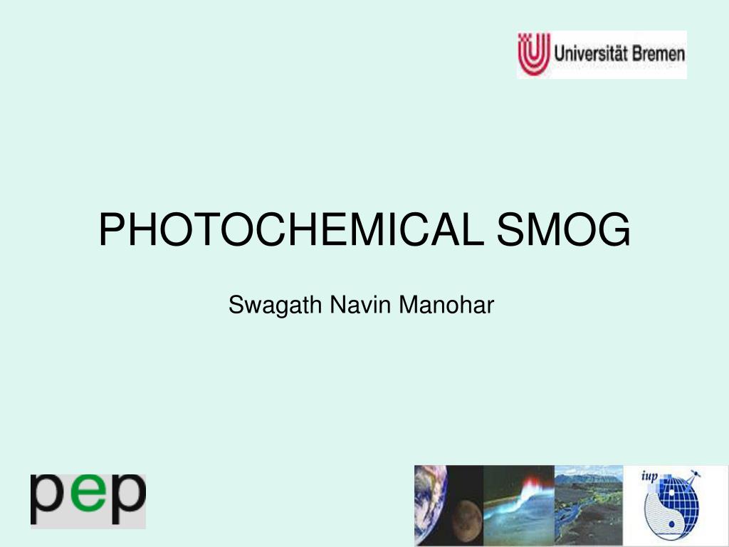 PPT - PHOTOCHEMICAL SMOG PowerPoint Presentation, free download - ID ...