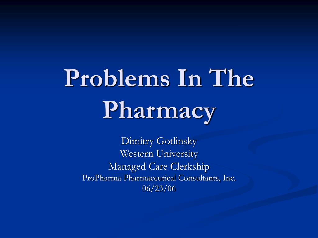 PPT - Problems In The Pharmacy PowerPoint Presentation, free download ...