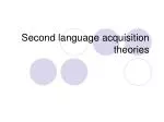 PPT - Theories of Second Language Acquisition (SLA) PowerPoint ...