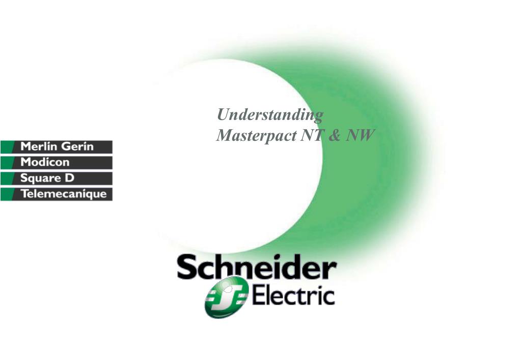 PPT - Understanding Masterpact NT & NW PowerPoint Presentation - ID:1311959