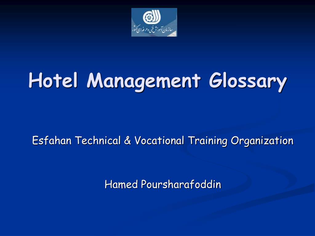 PPT - Glossary of Hotel Management by Hamed Poursharafoddin PowerPoint ...