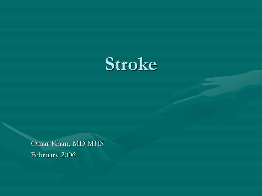 PPT - Stroke PowerPoint Presentation, free download - ID:1315708