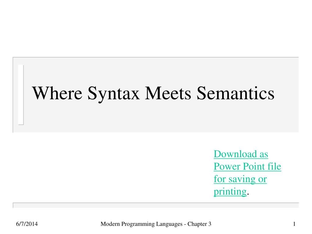 PPT - Where Syntax Meets Semantics PowerPoint Presentation, free ...