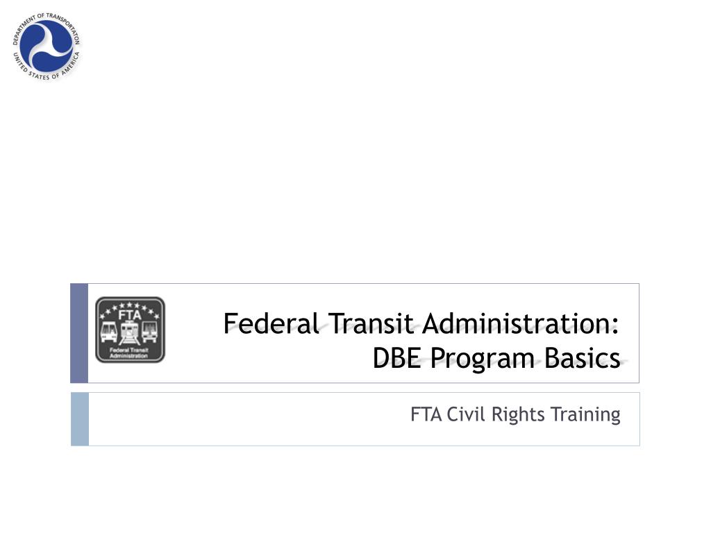 PPT - Understanding the DBE Program: Key Concepts and Requirements for ...