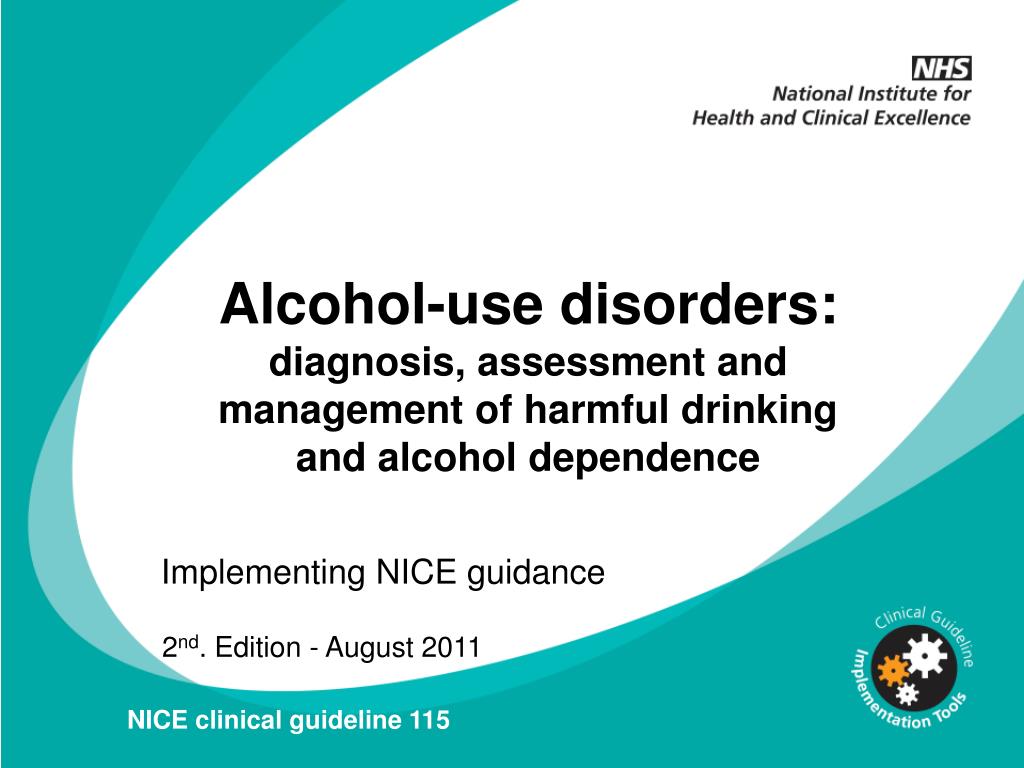 PPT - Alcohol-use disorders: diagnosis, assessment and management of ...