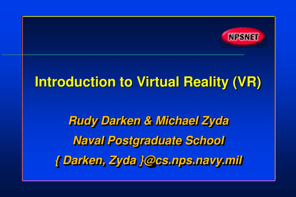 PPT - Introduction to Virtual Reality (VR) PowerPoint Presentation ...