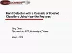 PPT - Rapid Object Detection using a Boosted Cascade of Simple Features ...