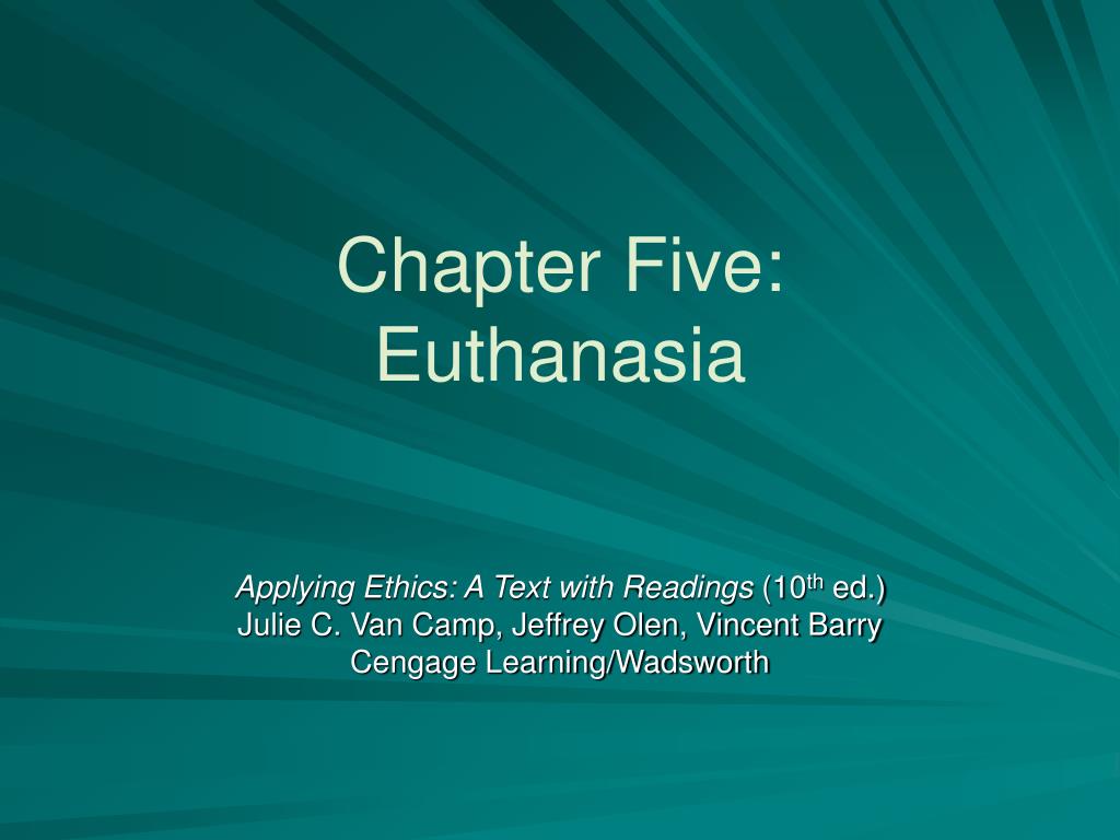 PPT - Chapter Five: Euthanasia PowerPoint Presentation, free download ...
