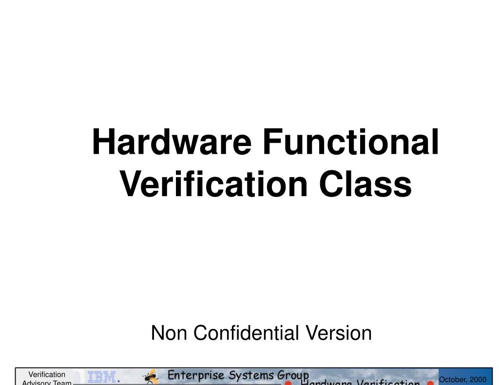 PPT - Hardware Functional Verification Class PowerPoint Presentation ...