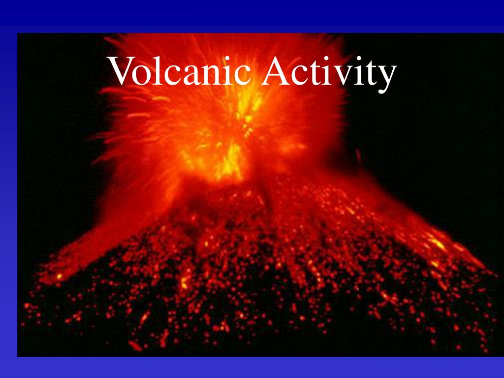 PPT - Volcanic Activity PowerPoint Presentation, free download - ID:1321658