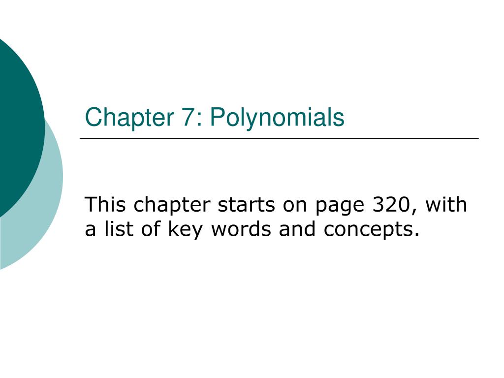 PPT - Chapter 7: Polynomials PowerPoint Presentation, free download ...