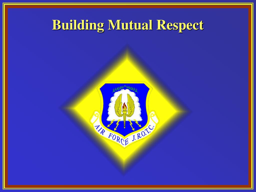 PPT - Building Mutual Respect PowerPoint Presentation, free download ...