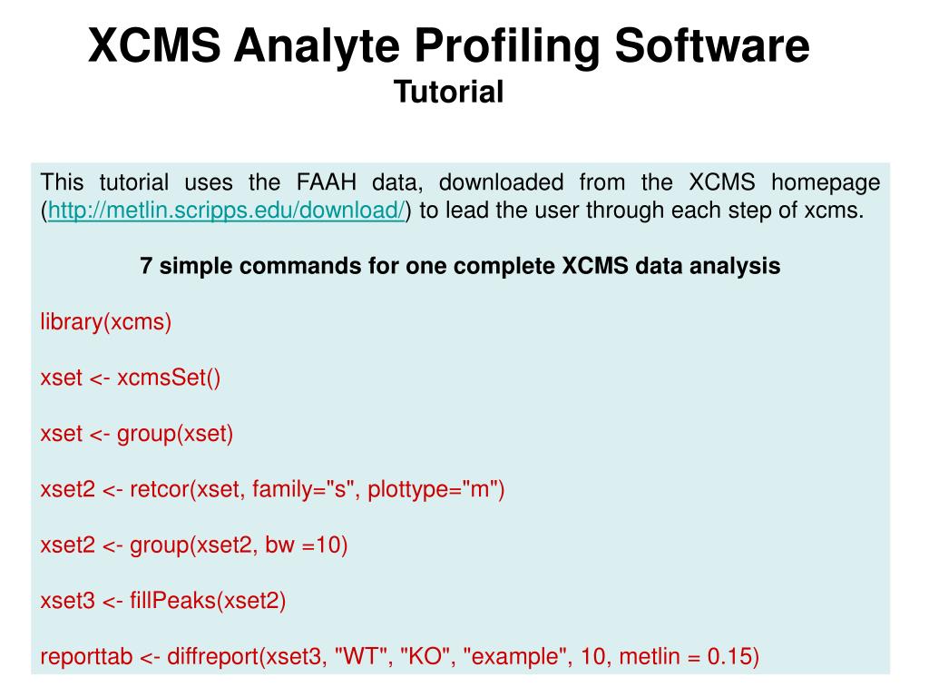PPT - XCMS Analyte Profiling Software Tutorial PowerPoint Presentation ...