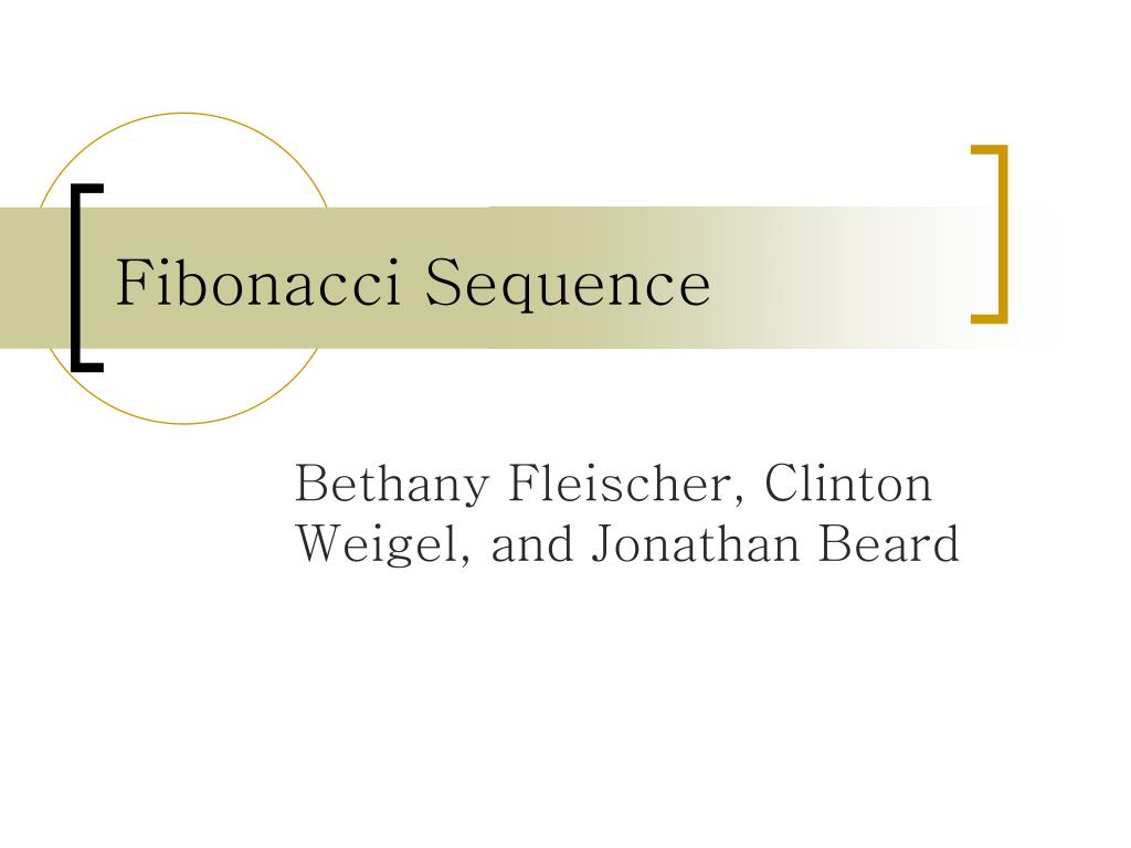PPT - Fibonacci Sequence PowerPoint Presentation, free download - ID ...