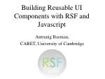 PPT - Building Systems from Standards-based Reusable Components ...