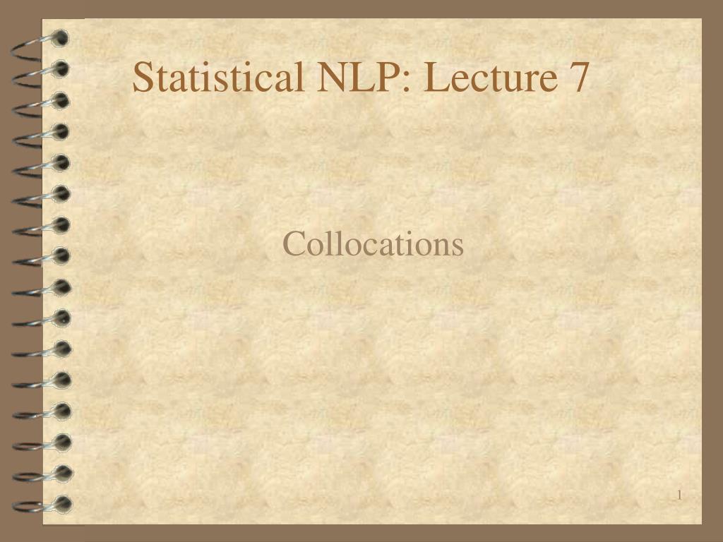 PPT - Statistical NLP: Lecture 7 PowerPoint Presentation, free download ...