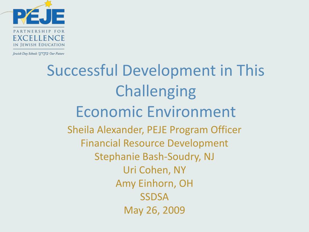 PPT - Successful Development in This Challenging Economic Environment ...