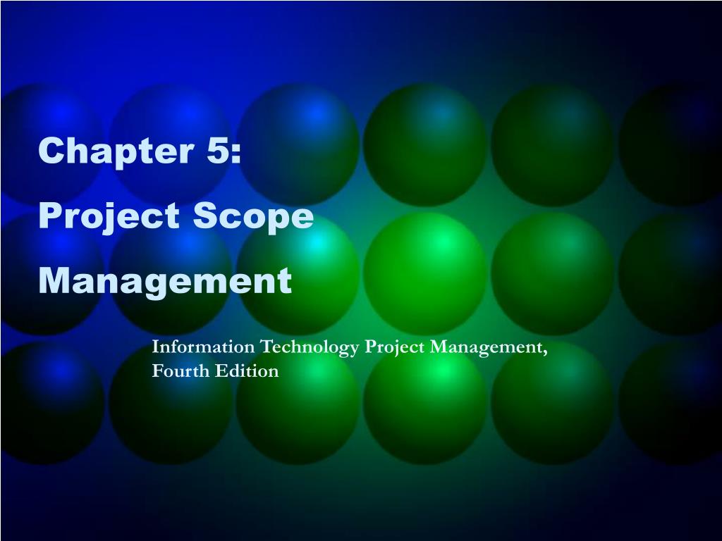 PPT - Chapter 5: Project Scope Management PowerPoint Presentation, free ...
