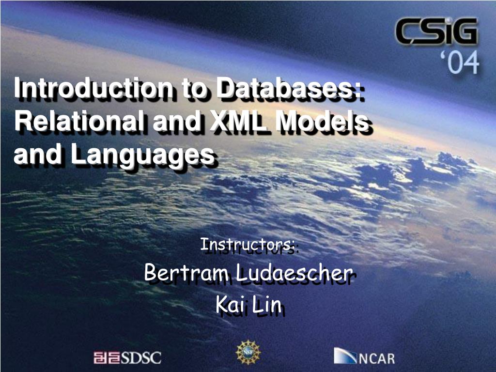 PPT - Introduction to Databases: Relational and XML Models and ...