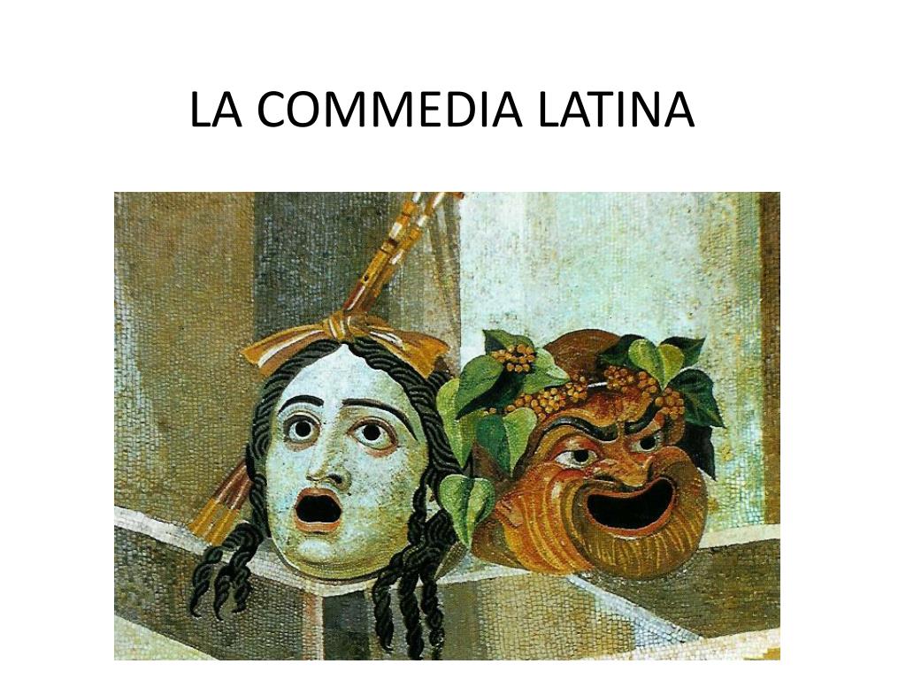 PPT - LA COMMEDIA LATINA PowerPoint Presentation, free download - ID:1334323