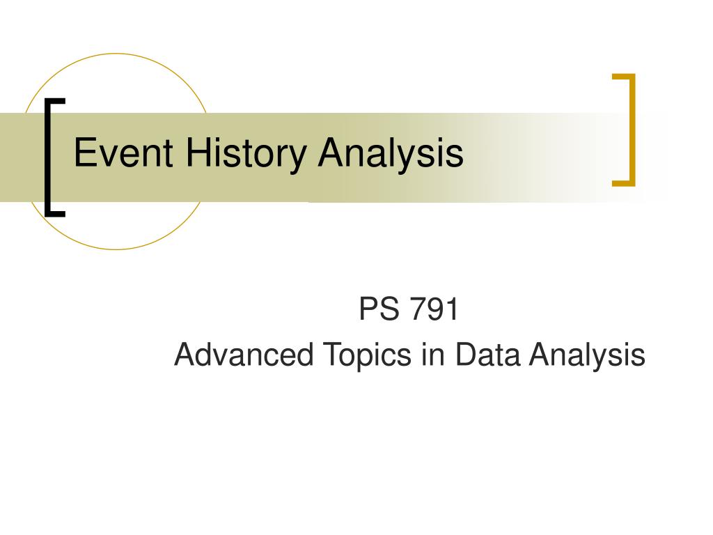PPT - Event History Analysis PowerPoint Presentation, free download ...
