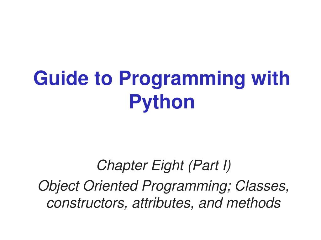 PPT - Guide to Programming with Python PowerPoint Presentation, free ...